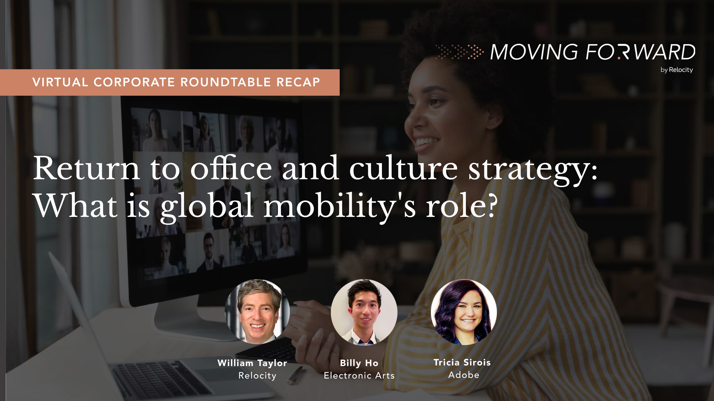 5 takeaways from Relocity’s first virtual corporate roundtable | Relocity